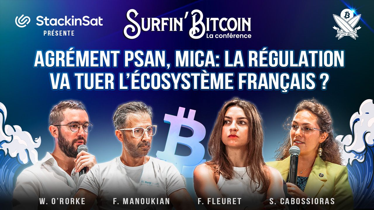 Agrément PSAN, MiCa : est ce que la régulation va vraiment tuer l ...